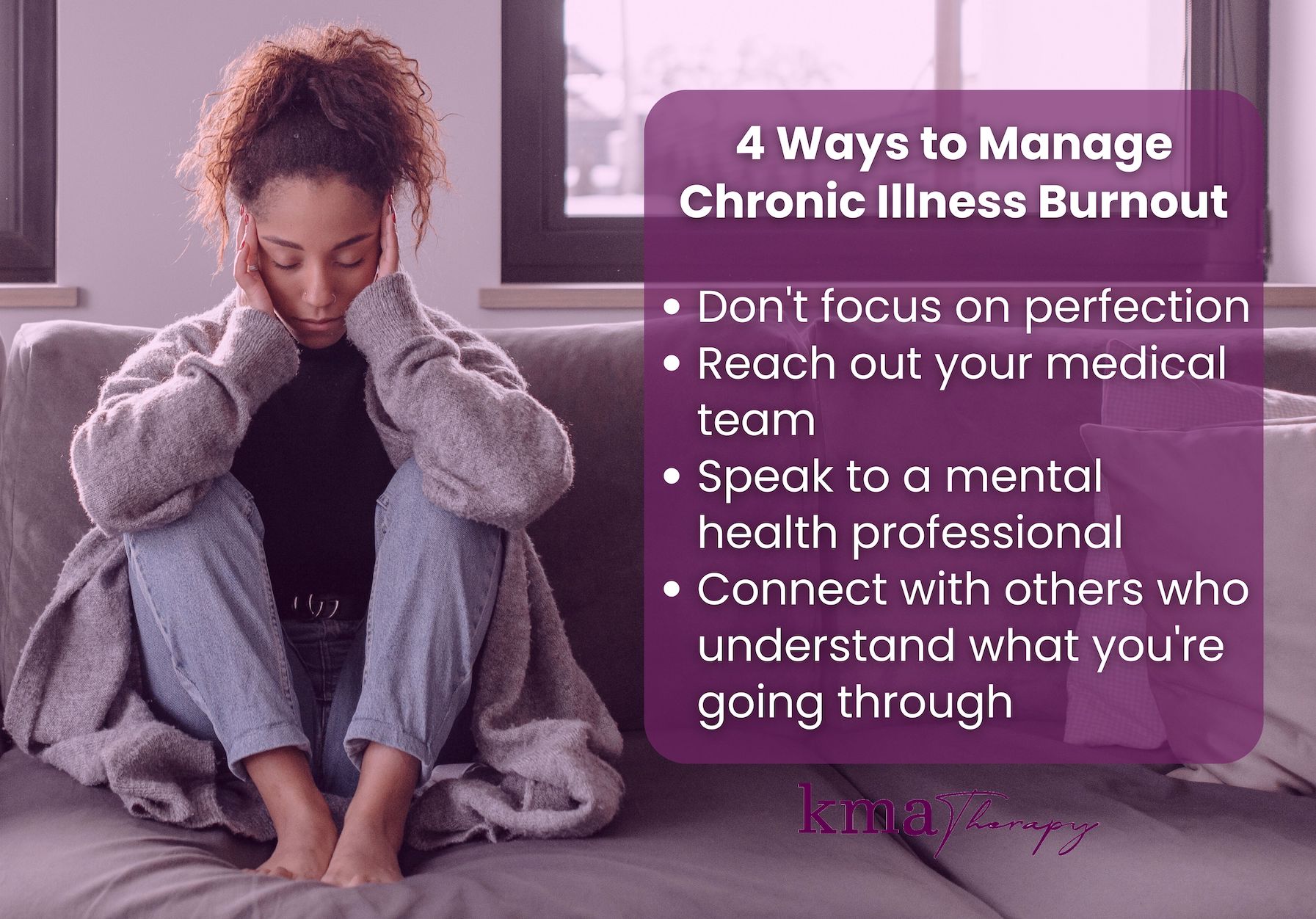 What is Chronic Illness Burnout? (And 4 Ways to Manage It)